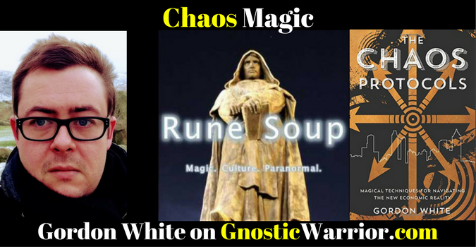 Podcast: Chaos Magic – Gordon White | GnosticWarrior.com | Grand Temple ...